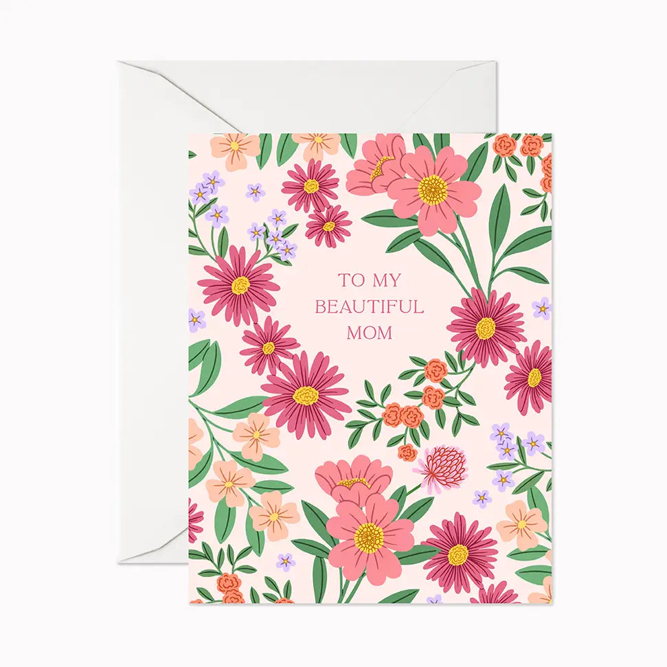 To My Beautiful Mom | Greeting Card – Jacaranda Tree & Co