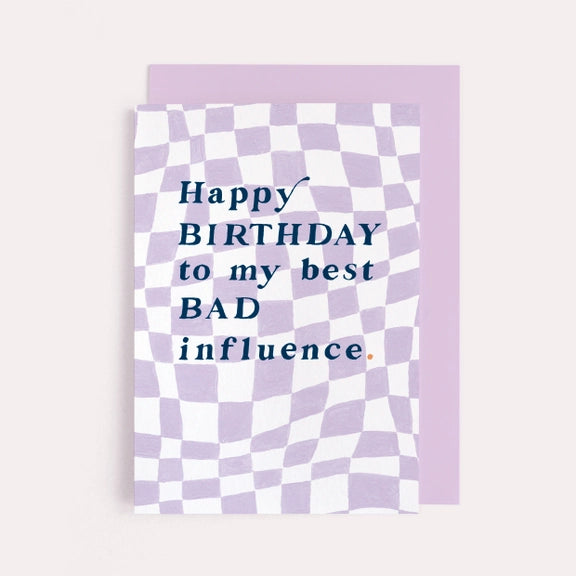 Bad Influence Birthday Card | Funny Birthday Cards – Jacaranda Tree & Co