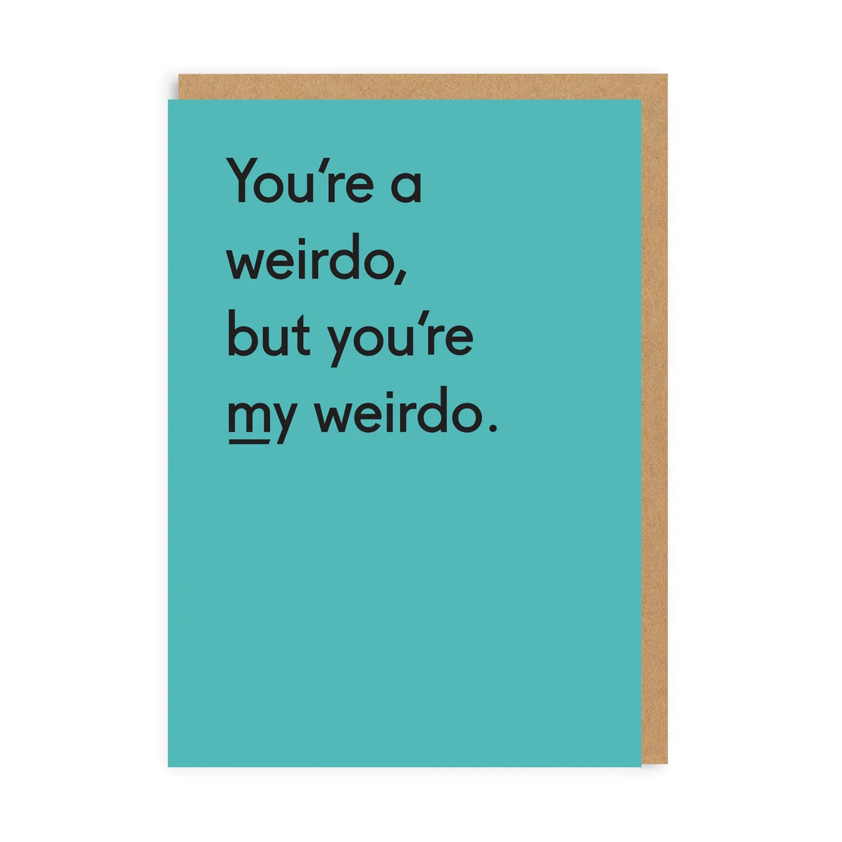 You're My Weirdo Greeting Card – Jacaranda Tree & Co